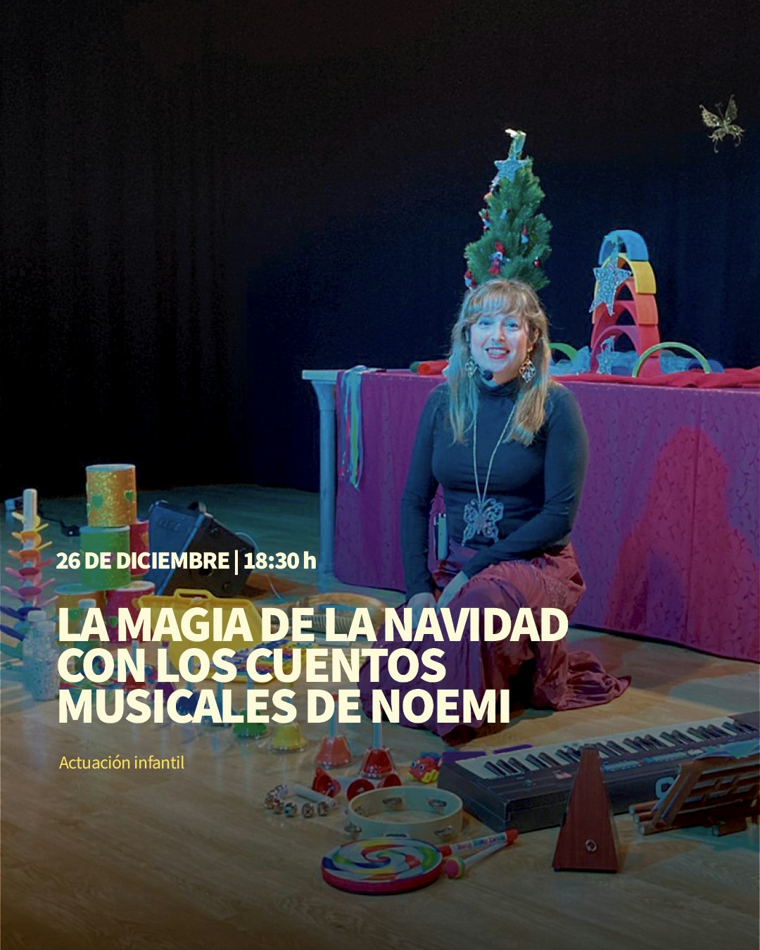 La magia de la Navidad con Los cuentos musicales de Noemí | GranCasa